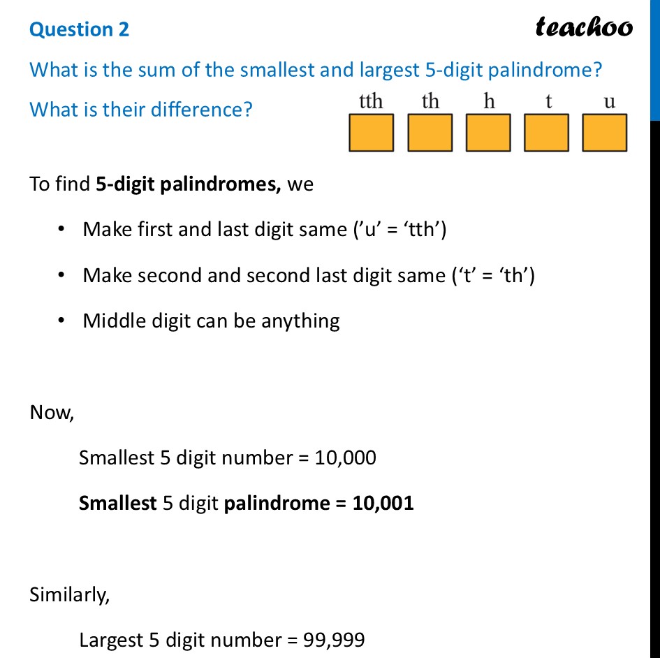 What is the sum of the smallest and largest 5-digit palindrome?