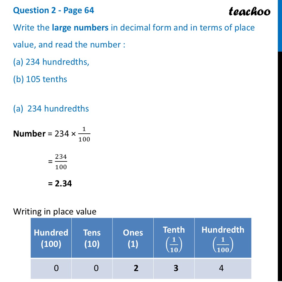 Write in decimal form and read number (a) 234 hundredths (b) 105 tent