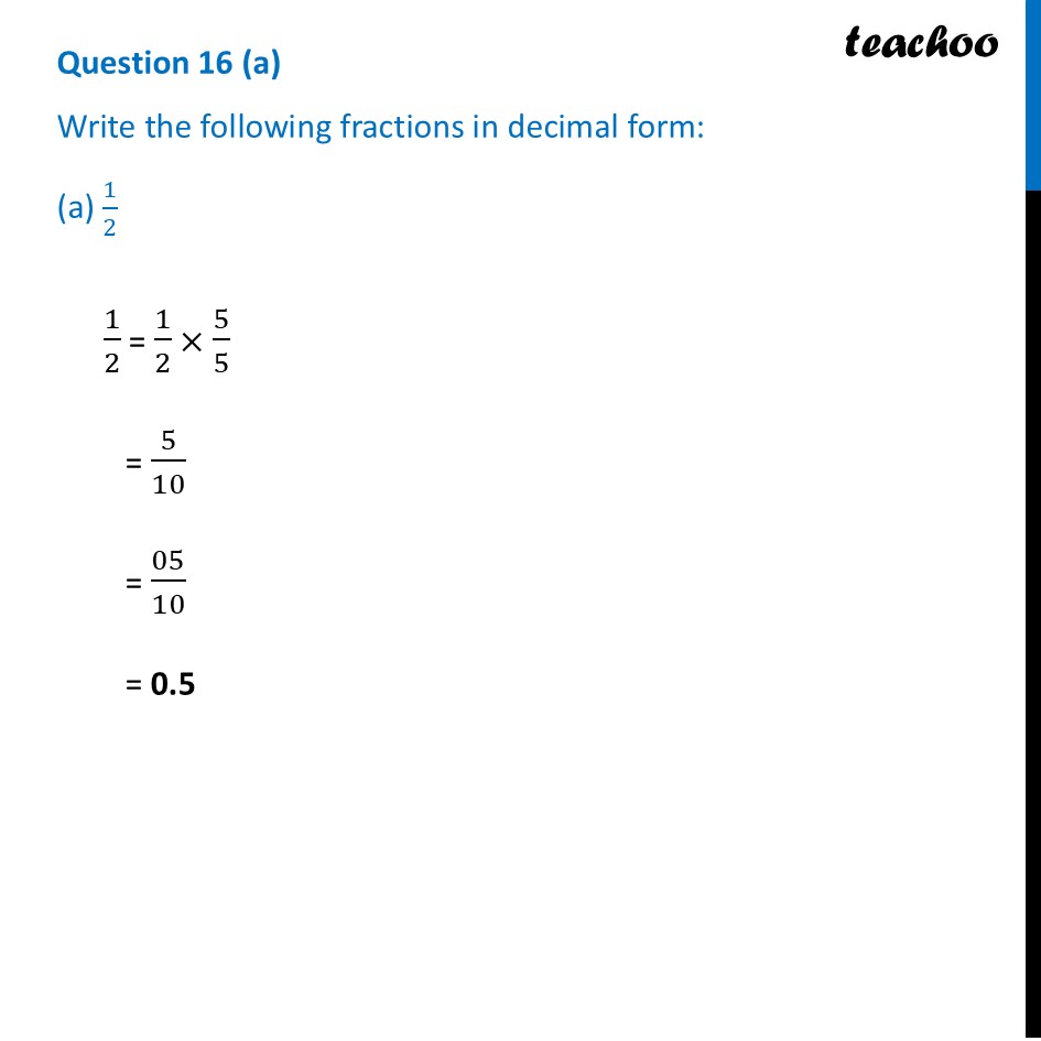 [Ganita Prakash Class 7] Write the fractions in decimal form: (a) 1/2