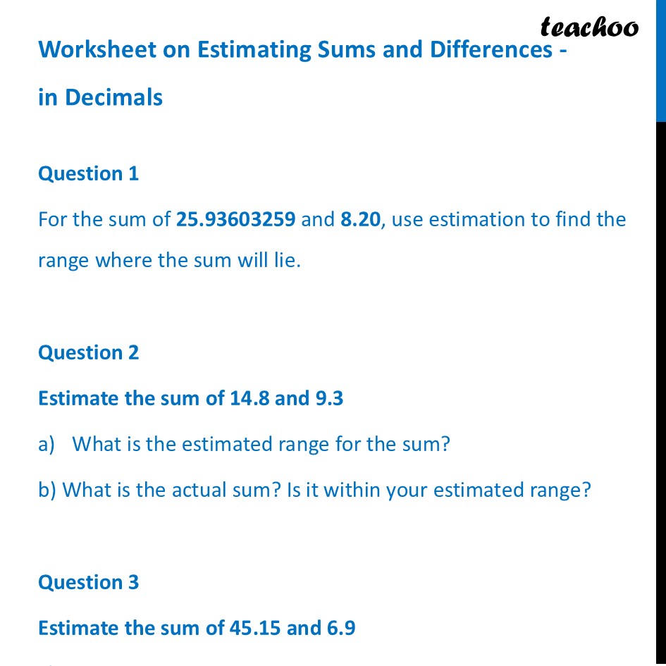 Worksheet on Estimating Sums & Differences in Decimals [with answerr]