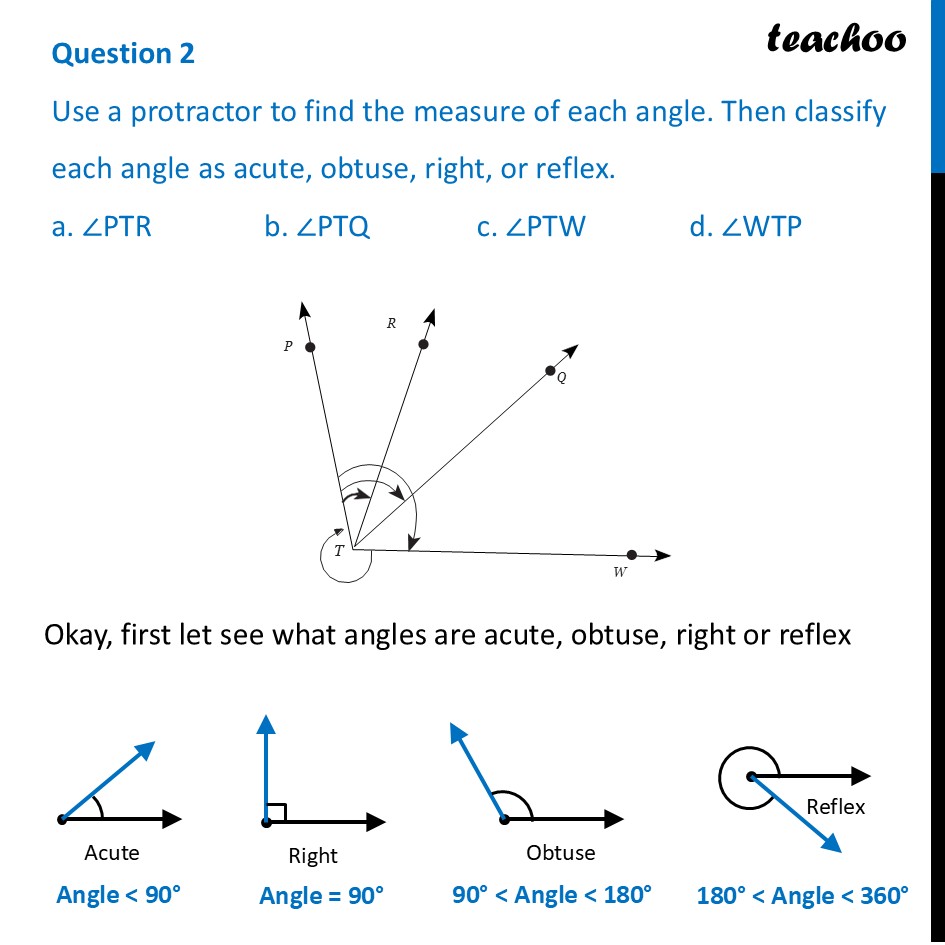 Use a protractor to find the measure of each angle. (a) ∠PTR - Teachoo