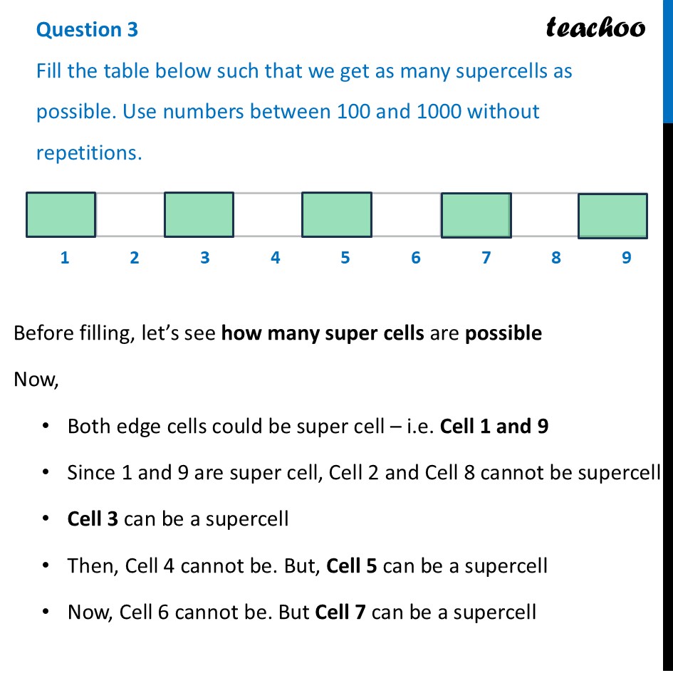 Fill the table below such that we get as many supercells as possible
