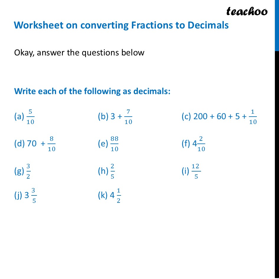Worksheet on converting Fractions to Decimals [with Solutions]