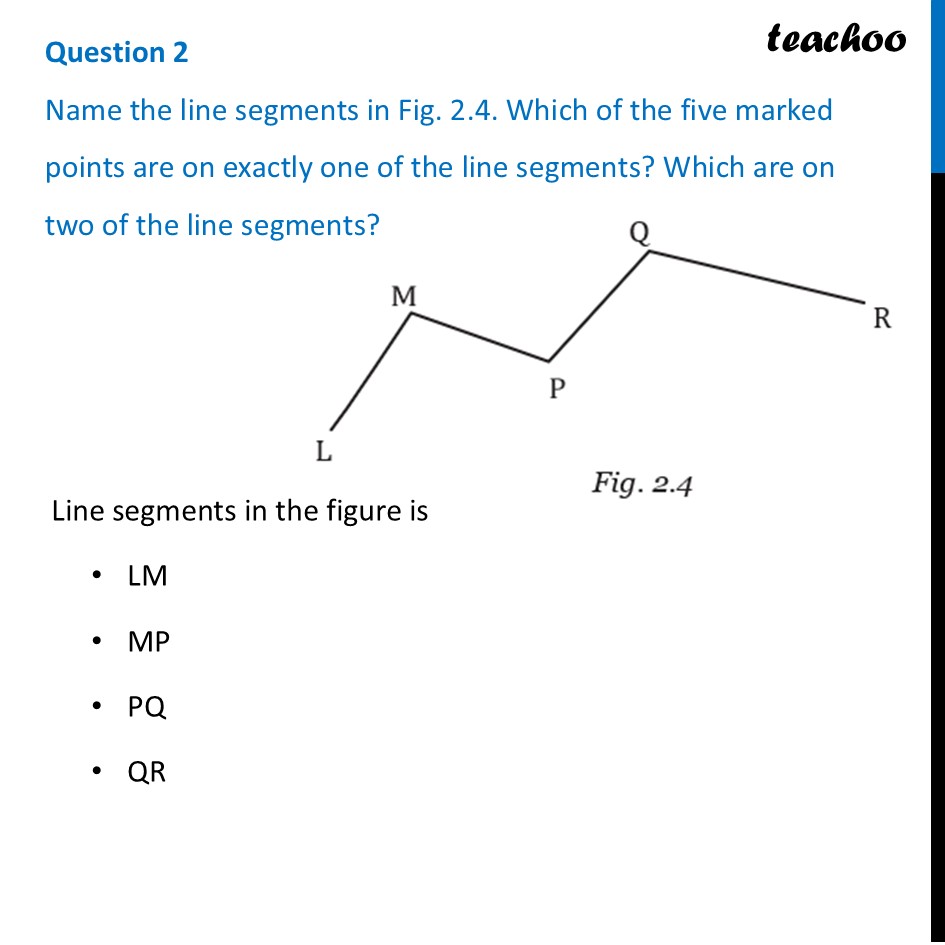 [Class 6] Name the line segments in Fig. 2.4 Which of the five marked