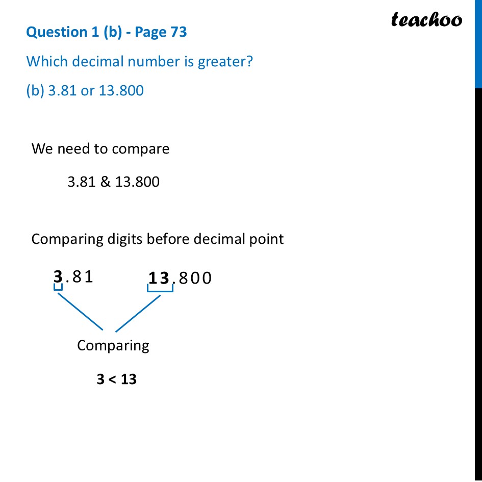 Which decimal number is greater? (b) 3.81 or 13.800 - Teachoo
